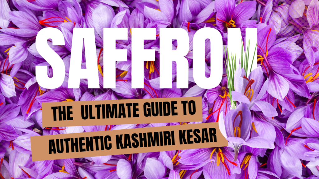 Buy Premium Kashmiri Kesar | Authentic Kesar at Best Price
